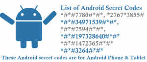 List of Hidden Android Secret Codes - TechAccent