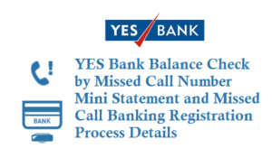 YES Bank Balance Check Through Missed Call Number Mini Statement and ...